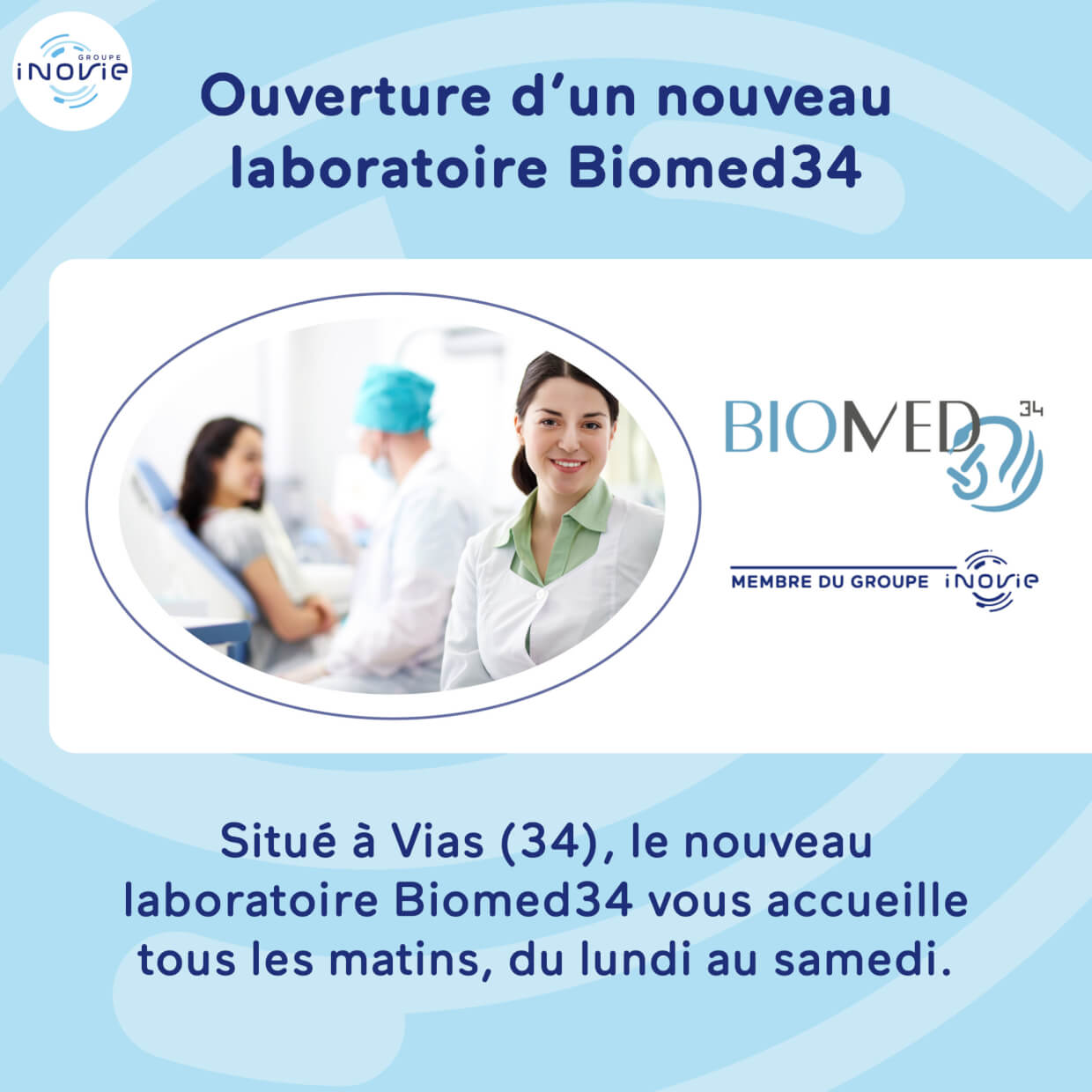 Biomed34 ouvre un nouveau laboratoire – INOVIE +me