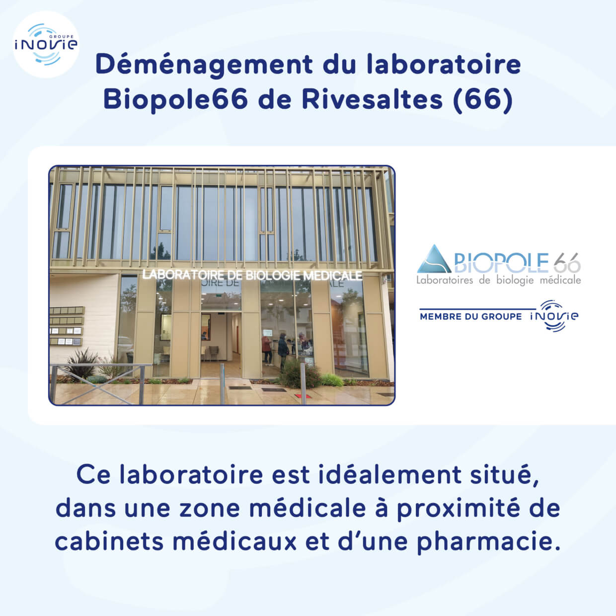 Déménagement du laboratoire BioMedilab de Rivesaltes – INOVIE +me