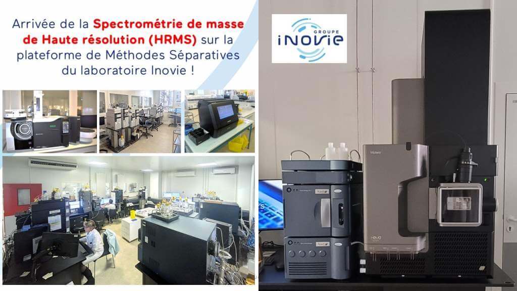 La spectrométrie de masse HRMS au sein d'Inovie – INOVIE +me